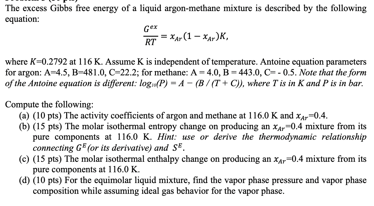 Solved The excess Gibbs free energy of a liquid | Chegg.com