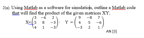 Solved 2(a). Using Matlab as a software for simulation, | Chegg.com