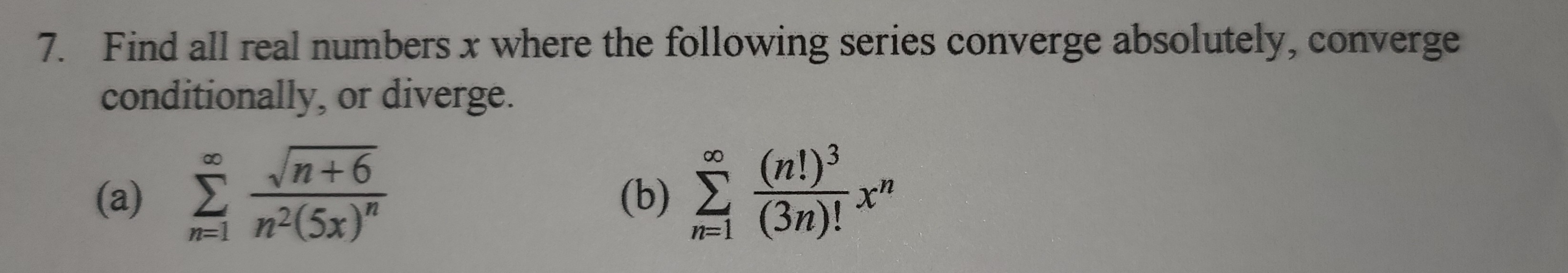 Solved Find all real numbers x ﻿where the following series | Chegg.com