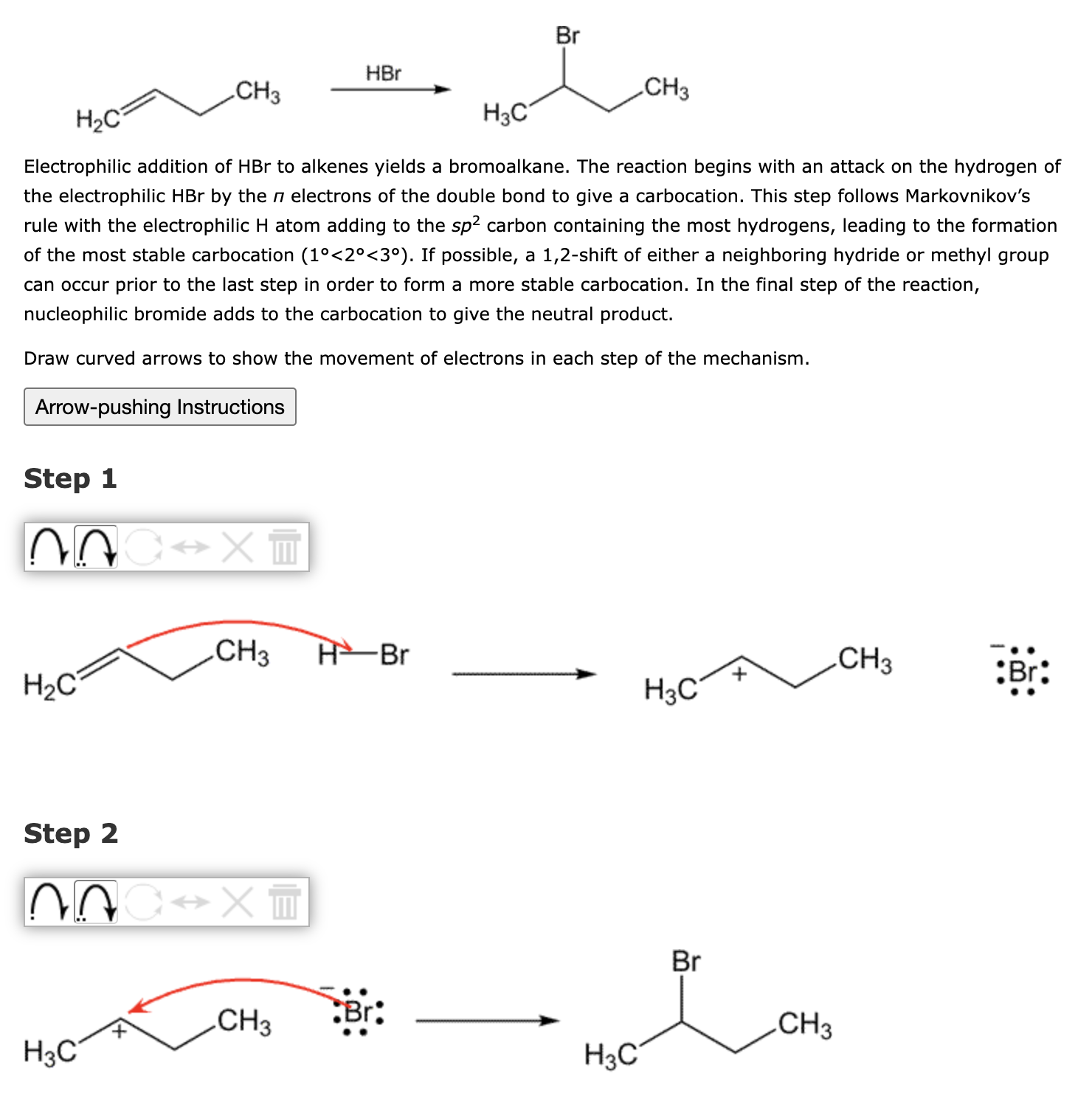 Solved Electrophilic addition of HBr to alkenes yields a | Chegg.com