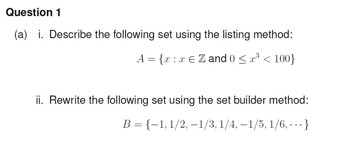 Question 1(a) ﻿i. ﻿Describe the following set using | Chegg.com