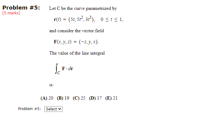 Solved Problem #5: [5 marks] Let C be the curve parametrized | Chegg.com