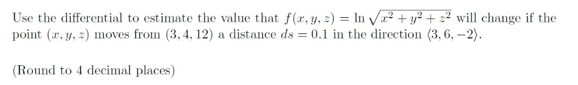 Solved Use the differential to estimate the value that | Chegg.com
