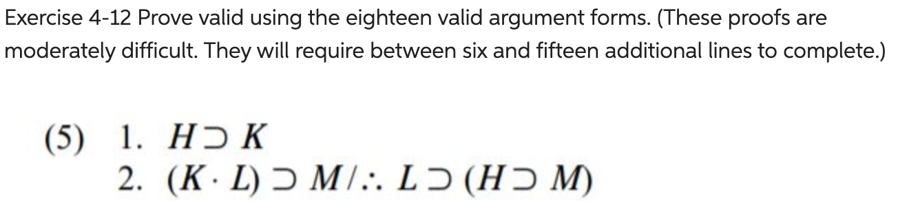 Solved Exercise 4 12 Prove Valid Using The Eighteen Valid