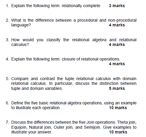 Solved 1. Explain the following term: relationally complete | Chegg.com