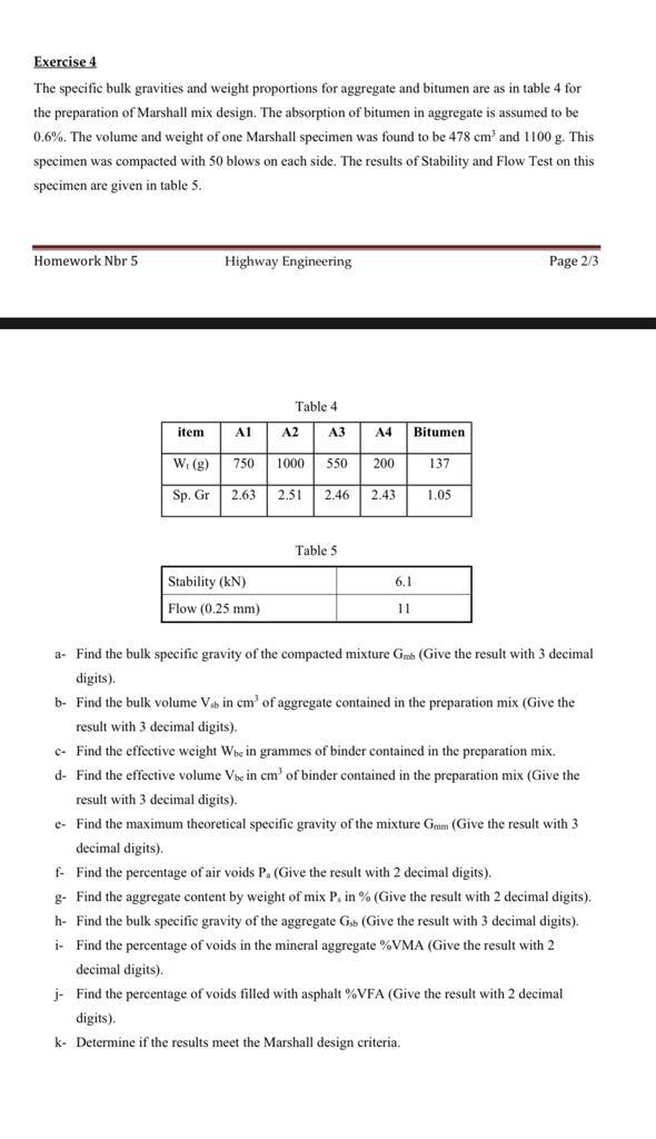 Solved Exercise 4The specific bulk gravities and weight | Chegg.com
