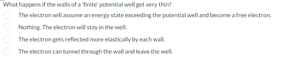 Solved What happens if the walls of a 'finite' potential | Chegg.com