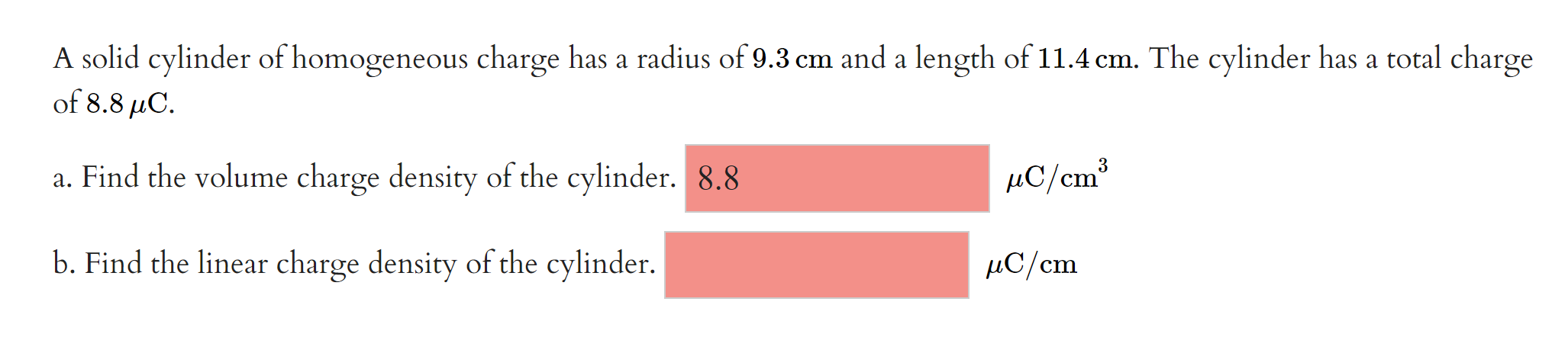 Solved A solid cylinder of homogeneous charge has a radius | Chegg.com