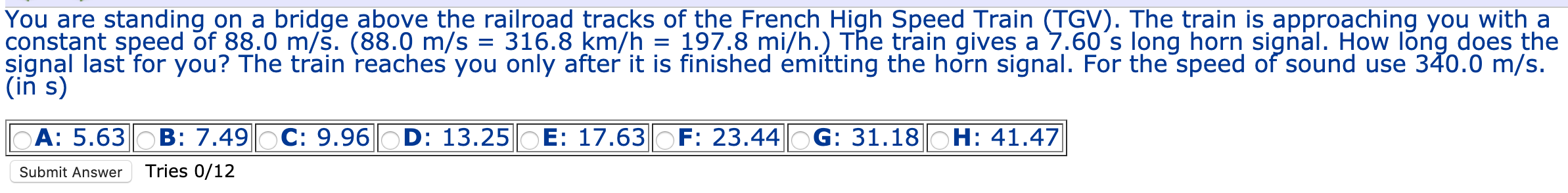 Solved You are standing on a bridge above the railroad | Chegg.com