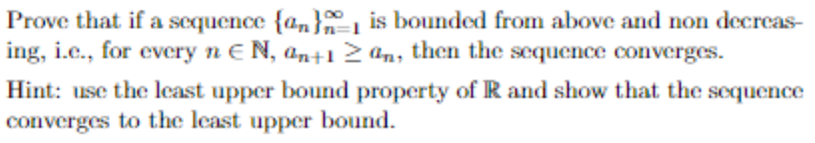 Solved Prove that if a sequence {an}n=1∞ is bounded from | Chegg.com