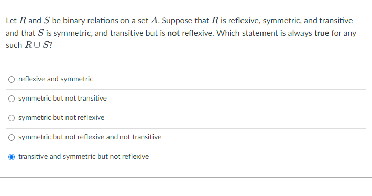 Solved Let R and S be binary relations on a set A. Suppose | Chegg.com