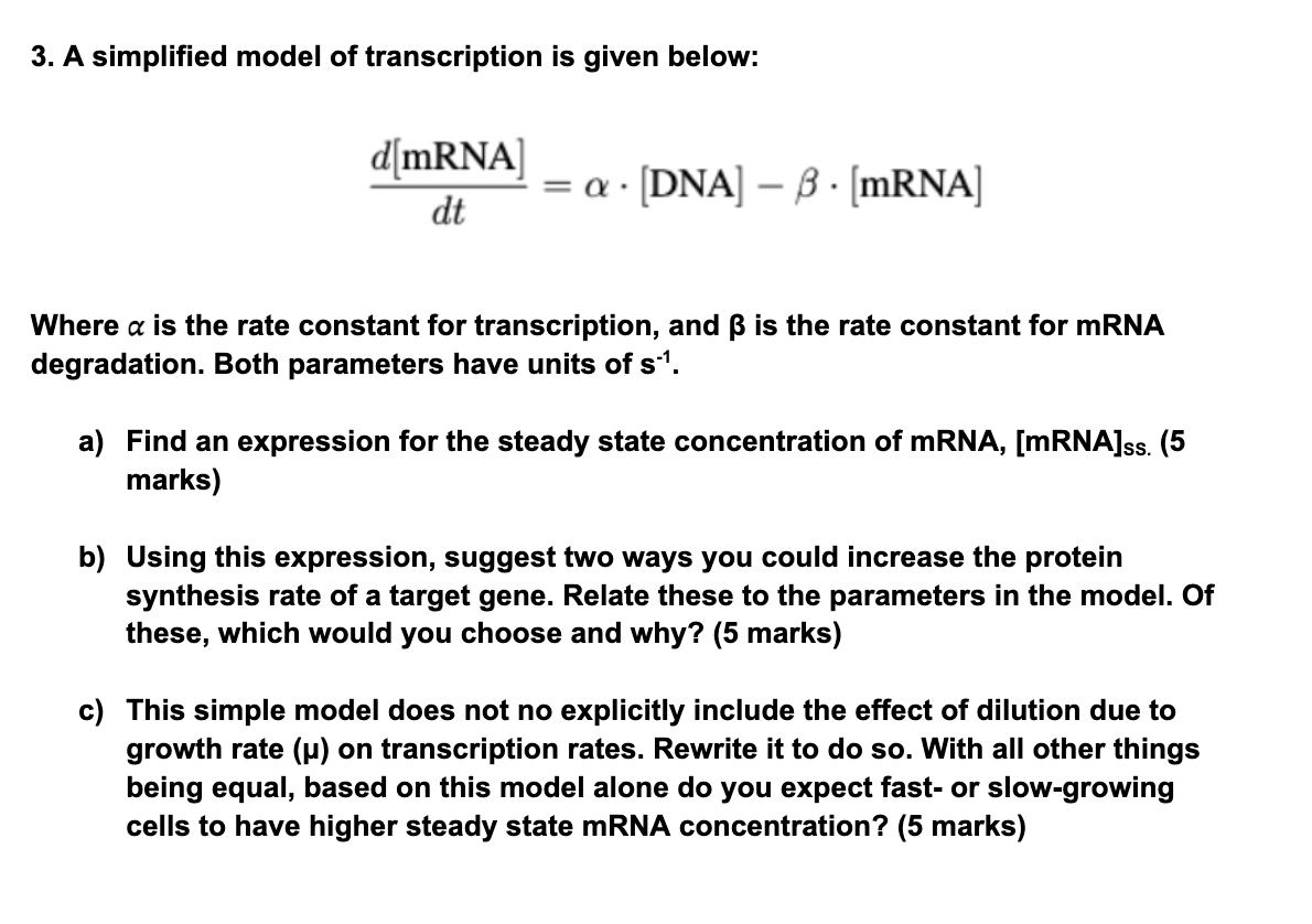 Solved A simplified model of ﻿transcription is ﻿given | Chegg.com
