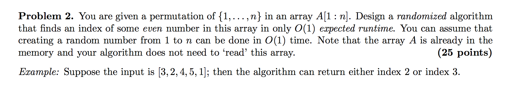Solved Problem 2. You are given a permutation of {1,...,n} | Chegg.com