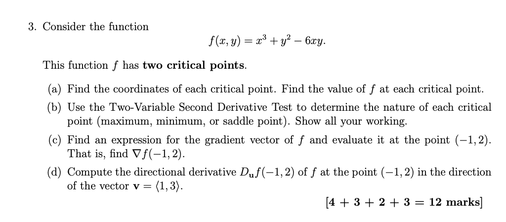 Solved 3. Consider the function f(x, y) = x³ + y² – 6xy. | Chegg.com