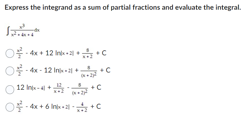 Solved Express the integrand as a sum of partial fractions | Chegg.com