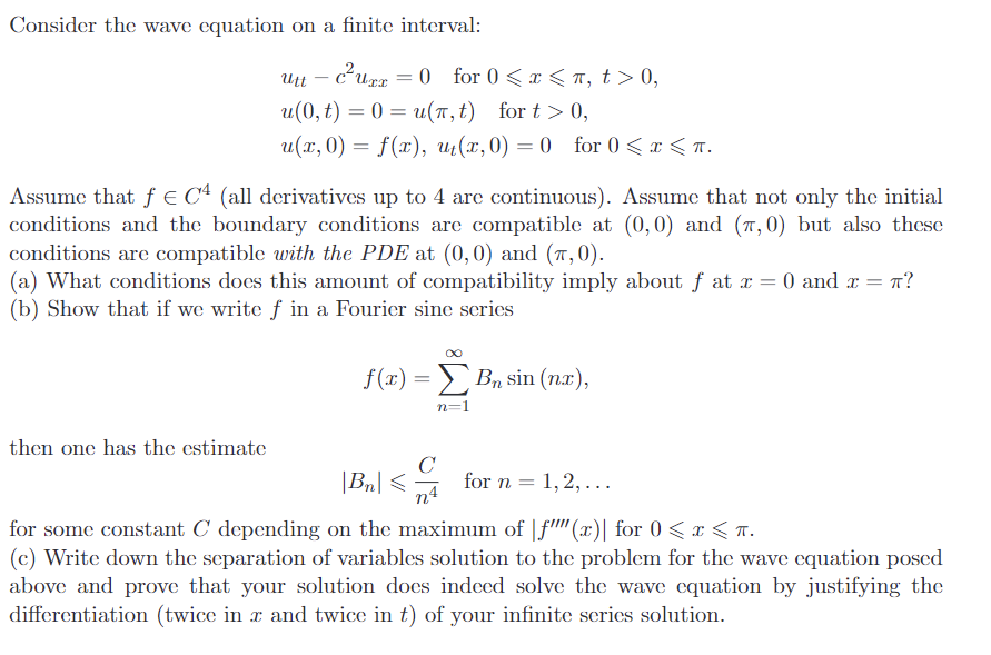 Consider the wave equation on a finite interval: | Chegg.com