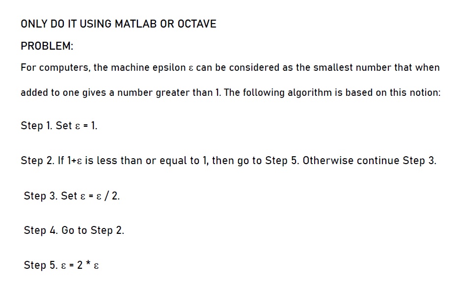 Solved ONLY DO IT USING MATLAB OR OCTAVE PROBLEM: For | Chegg.com