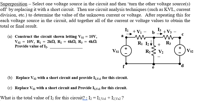Solved Superposition - Select one voltage source in the | Chegg.com