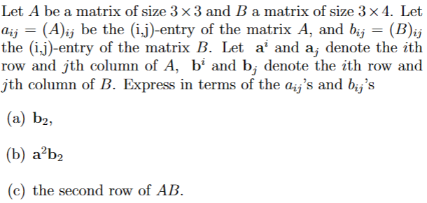 Solved Let A Be A Matrix Of Size 3×3 And B A Matrix Of Size 