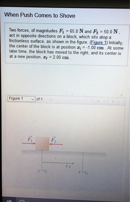 Solved When Push Comes to Shove Two forces, of magnitudes F | Chegg.com