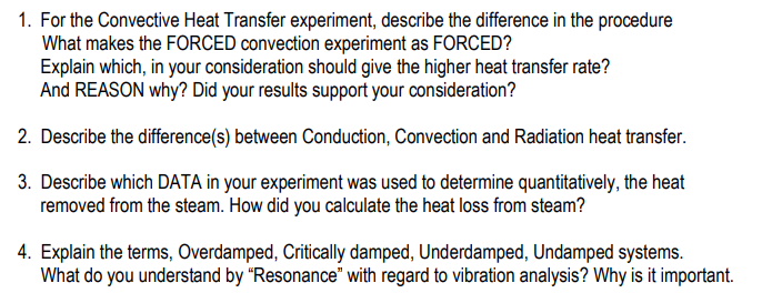Solved 1. For the Convective Heat Transfer experiment, | Chegg.com