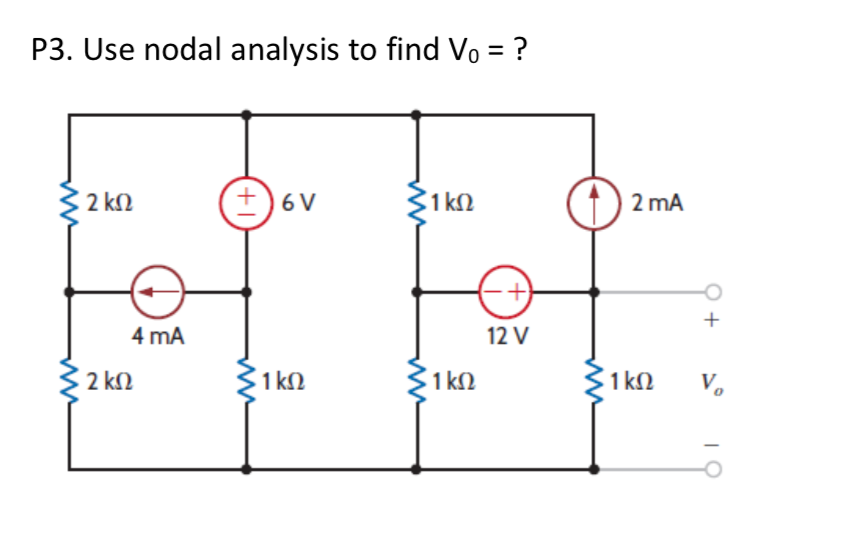 Solved P3. Use nodal analysis to find V0= ? | Chegg.com