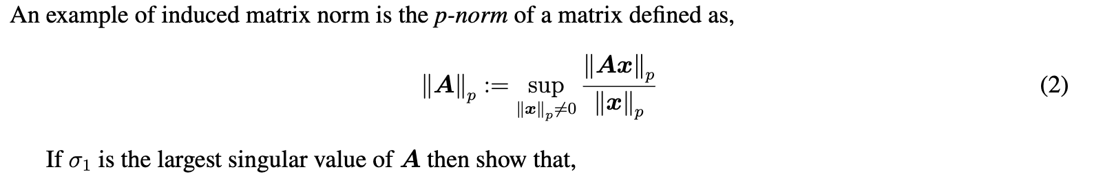 An example of induced matrix norm is the p-norm of a | Chegg.com