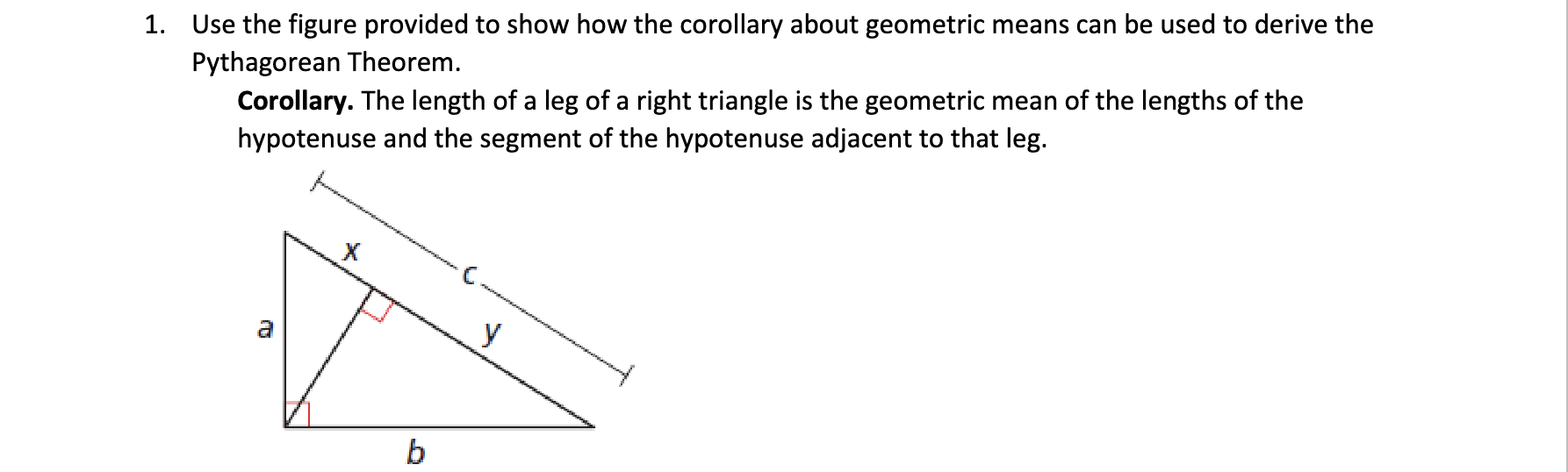 Solved 1. Use the figure provided to show how the corollary | Chegg.com