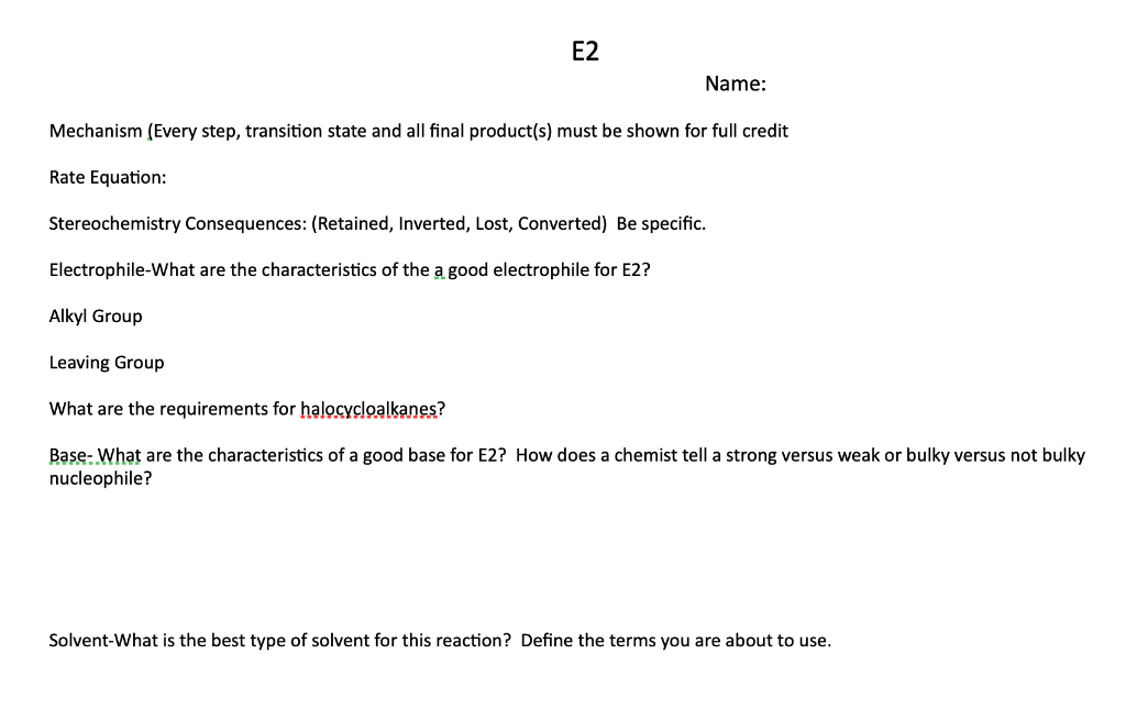 Solved E2 Name: Mechanism (Every step, transition state and | Chegg.com