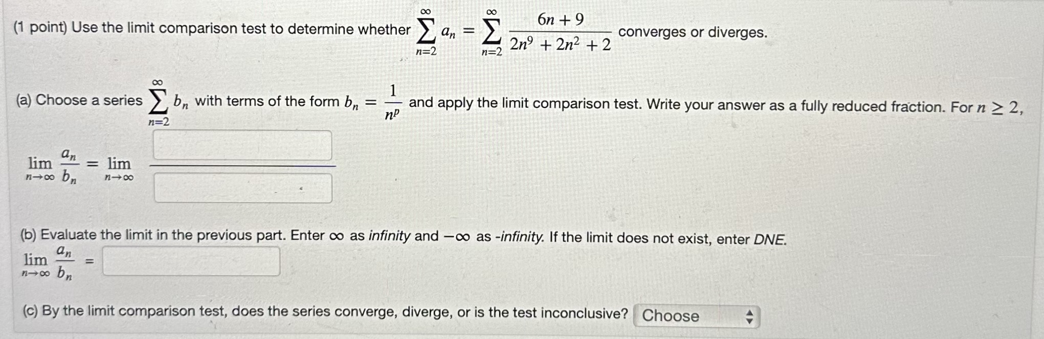 Solved (1 point) Use the limit comparison test to determine | Chegg.com
