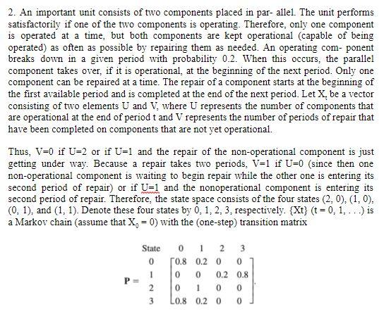 Solved An important unit consists of two components placed | Chegg.com