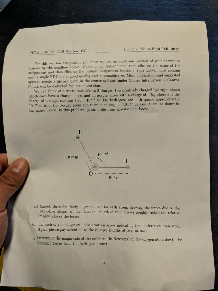 Solved Due at 5 PM on Sept 7th, 2018 PHYS 2020 Fall 2018 | Chegg.com