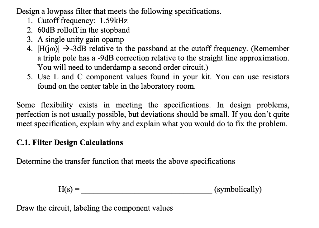 Solved Design a lowpass filter that meets the following | Chegg.com
