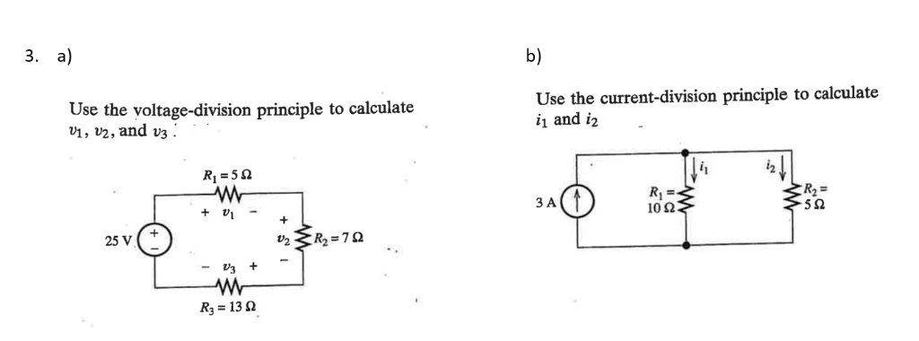 Solved 3. a) b) Use the current-division principle to | Chegg.com
