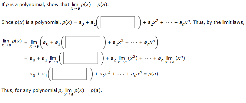 Solved If p is a polynomial, show that lim p(x) = p(a). | Chegg.com
