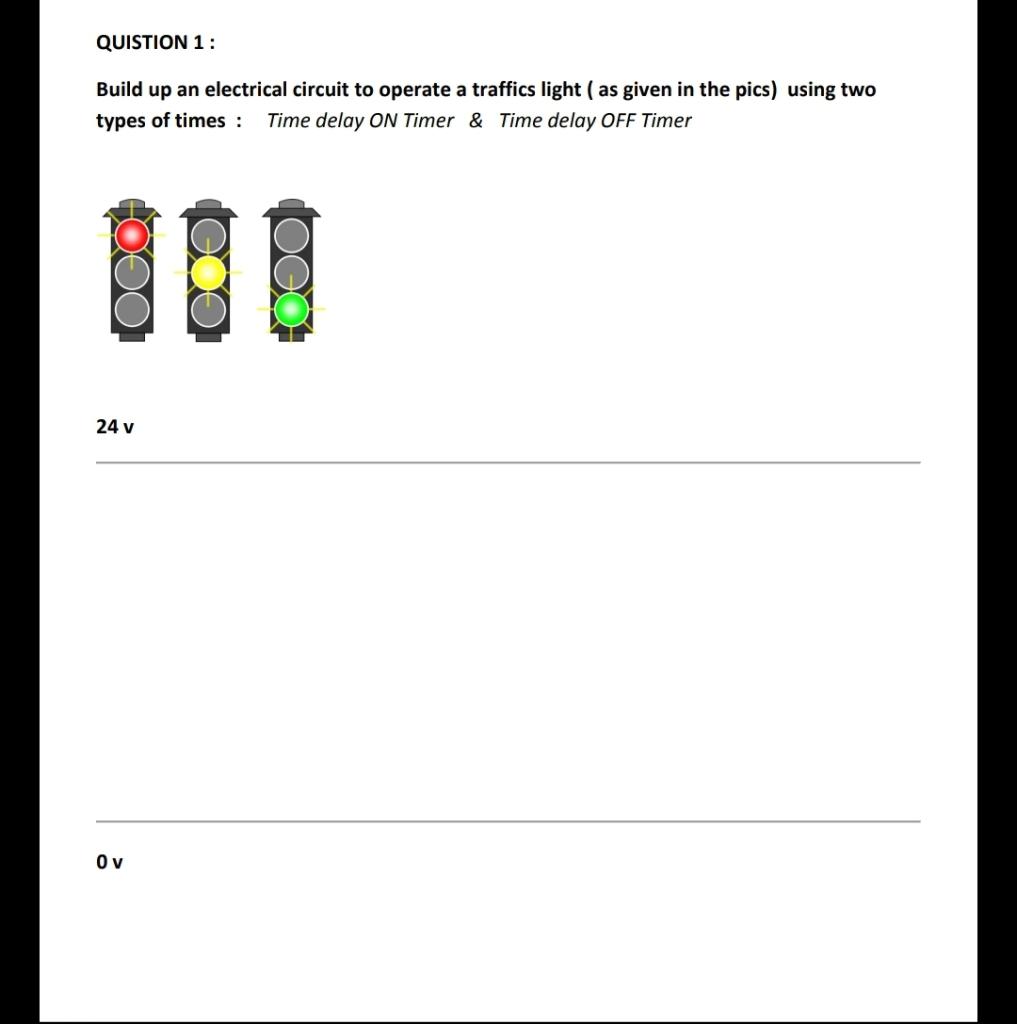 Solved QUISTION 1 : Build up an electrical circuit to | Chegg.com
