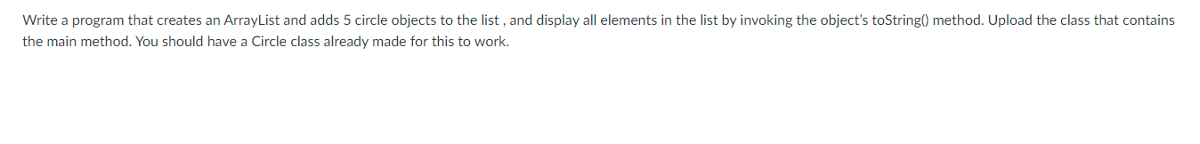 Solved Write A Program That Creates An Arraylist And Adds 5