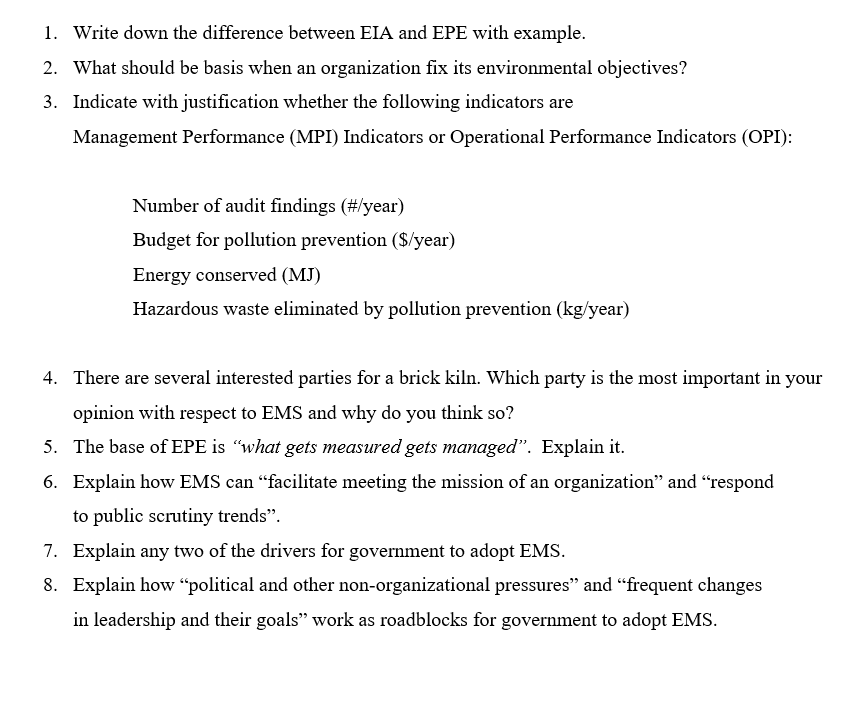 Solved 1. Write down the difference between EIA and EPE with | Chegg.com
