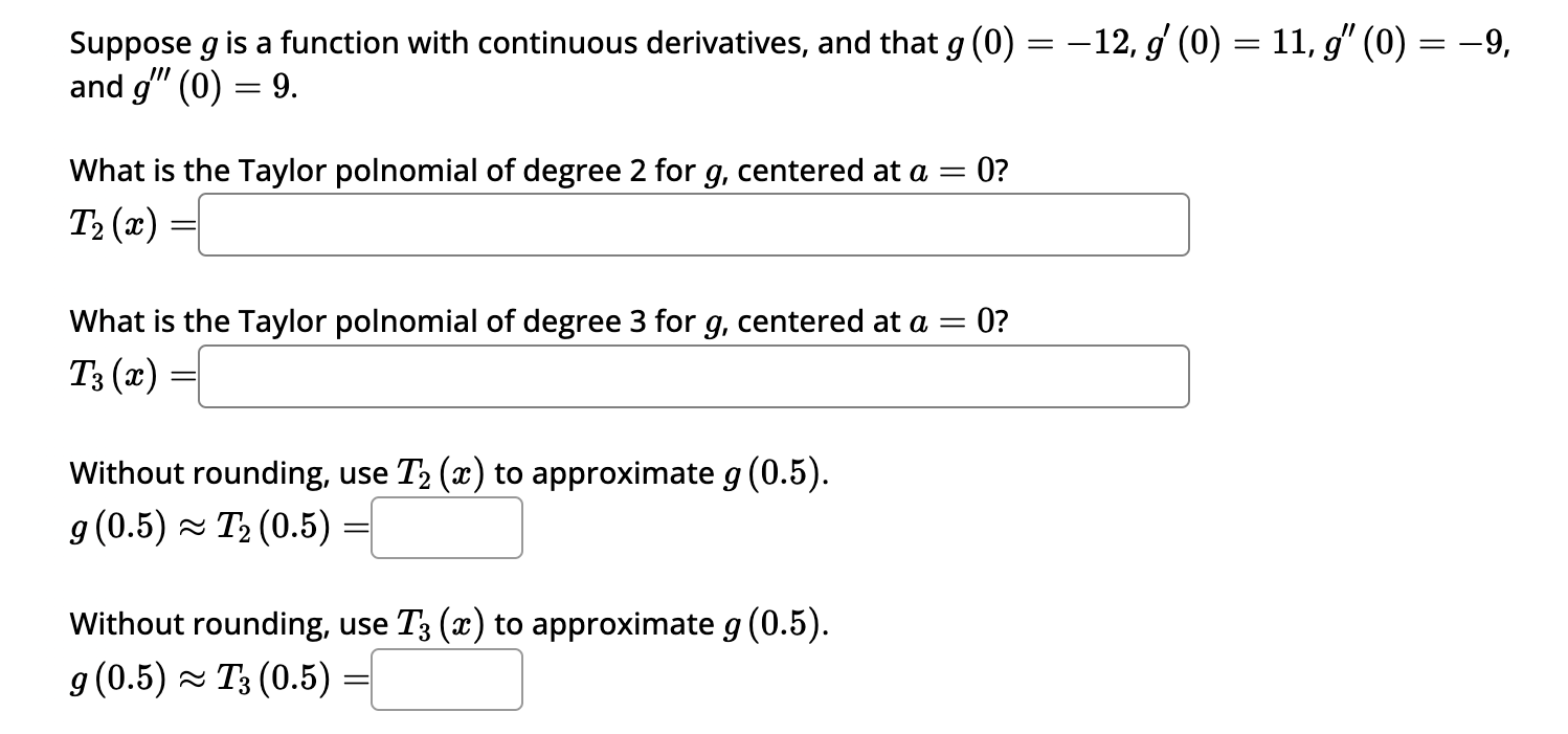 Solved Suppose g is a function with continuous derivatives, | Chegg.com Solved Suppose g is a function with continuous derivatives, | Chegg.com