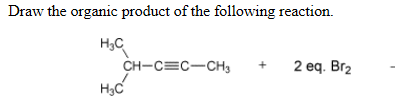 Solved Draw the organic product of the following reaction Hc | Chegg.com
