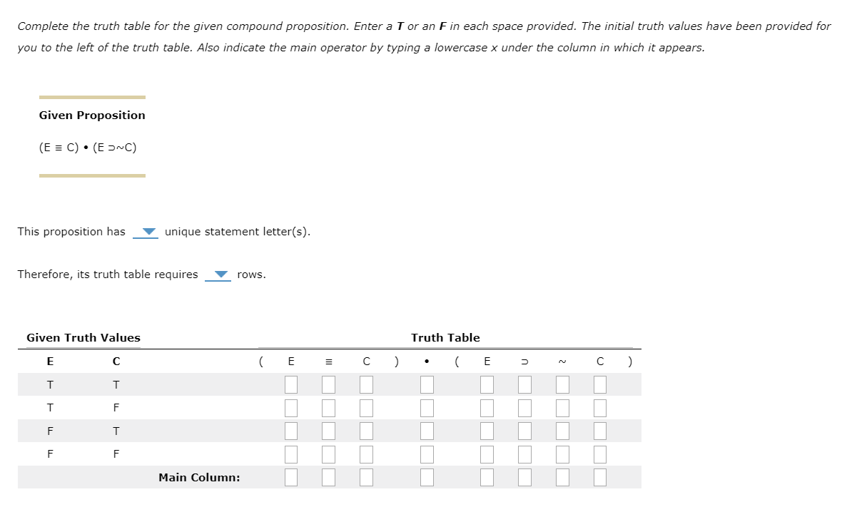 Solved Given Proposition (E≡C)⋅(E⊃∼C) This proposition has | Chegg.com