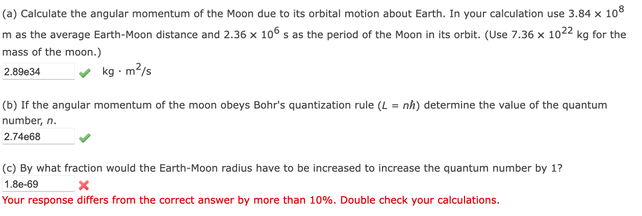 Solved (a) Calculate the angular momentum of the Moon due to | Chegg.com