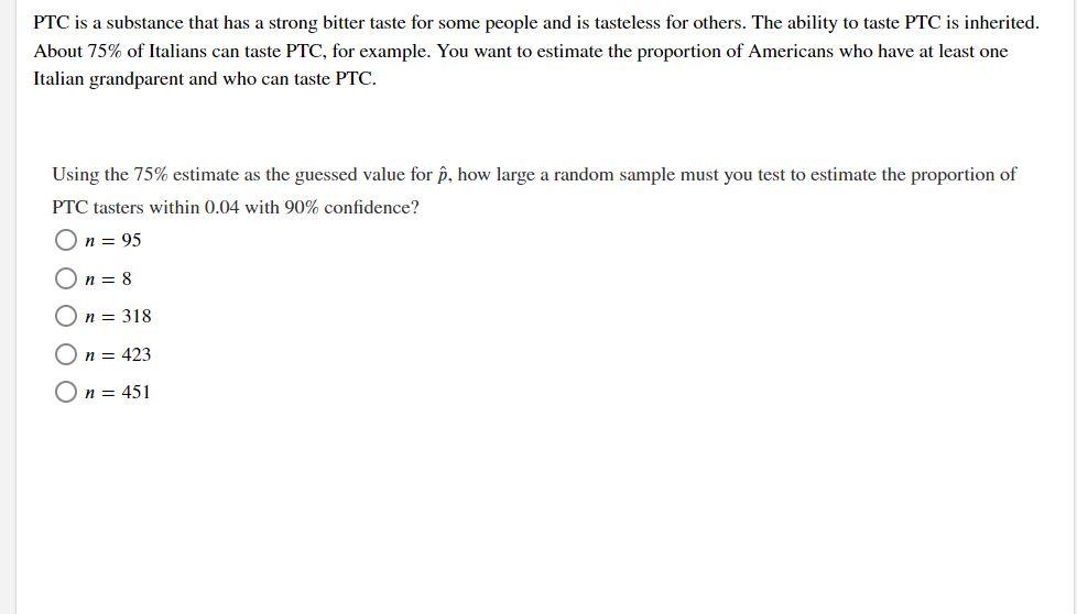 Solved PTC is a substance that has a strong bitter taste for | Chegg.com