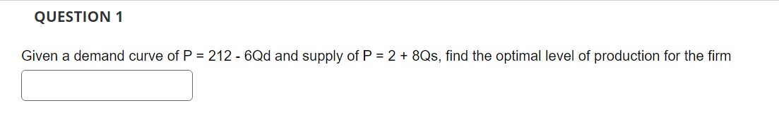 Solved QUESTION 1Given a demand curve of P=212-6Qd and | Chegg.com Solved QUESTION 1Given a demand curve of P=212-6Qd and | Chegg.com