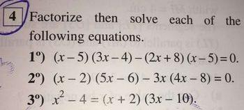 Solved 4 Factorize then solve each of the following | Chegg.com