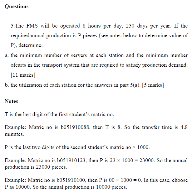 Solved Description A semi-automated flexible manufacturing | Chegg.com