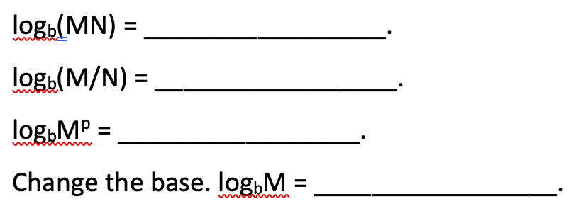 Solved logb(MN) = _ logo(M/N) = logoMo = Change the base. | Chegg.com