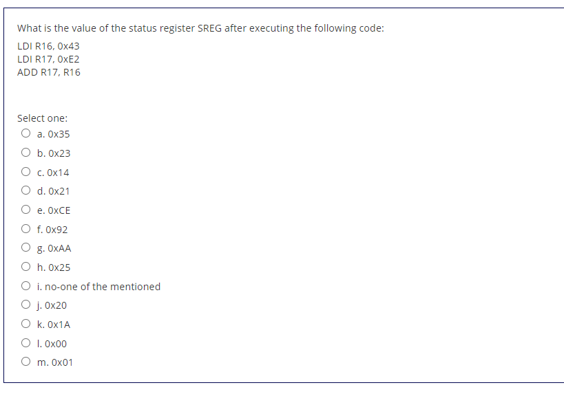 Solved What is the value of the status register SREG after | Chegg.com