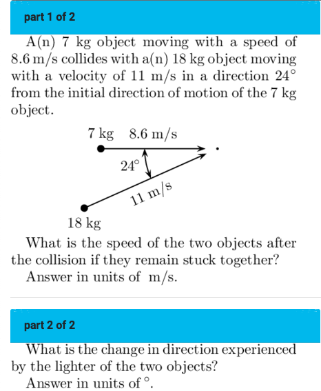 Solved Part 1 Of 2 A N 7 Kg Object Moving With A Speed Of