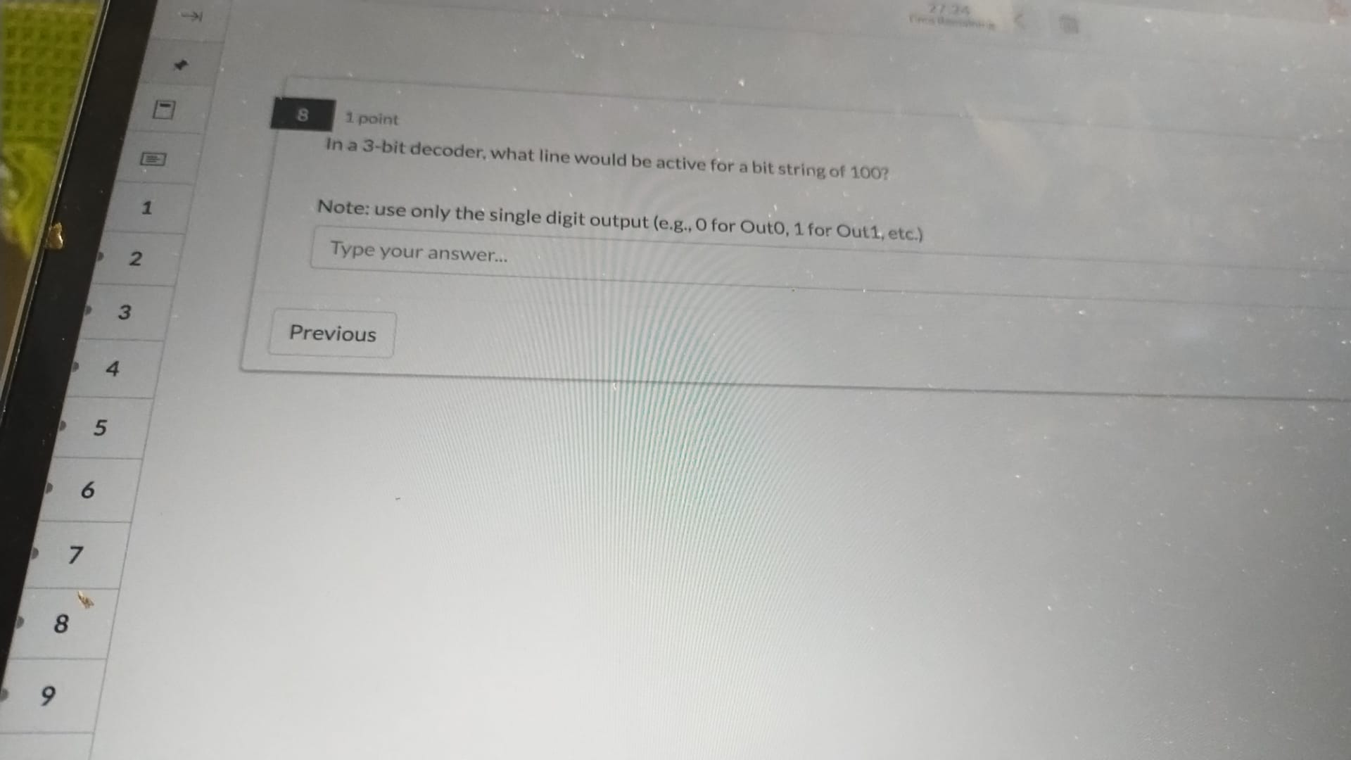 Solved In a 3-bit decoder, what line would be active for a | Chegg.com